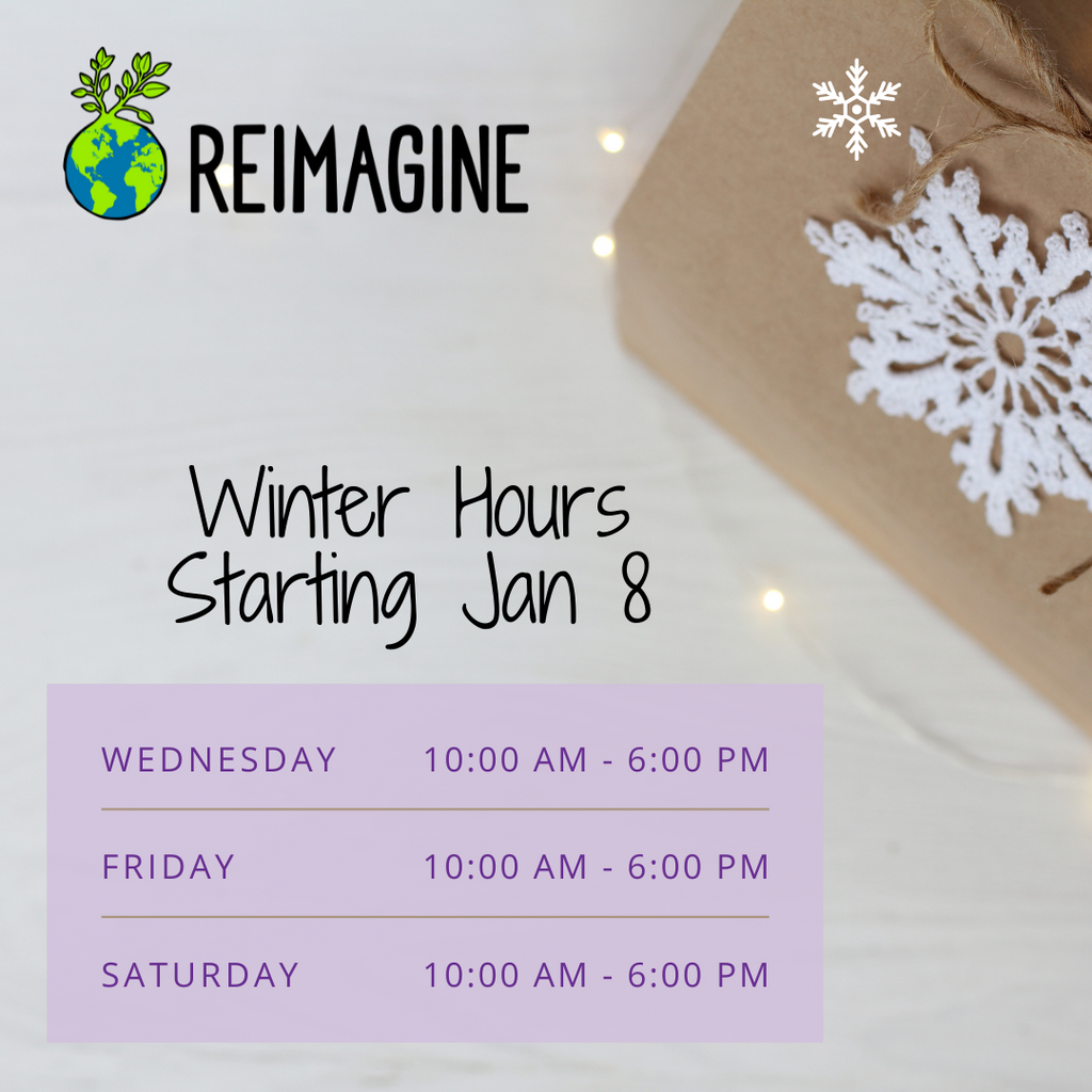 New Winter Hours – Reimagine Co